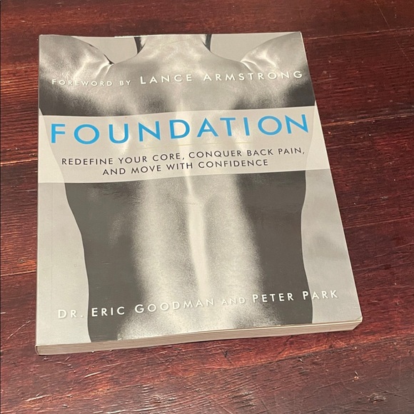 Other | Foundation Book By Dr Eric Goodman And Peter Park | Poshmark